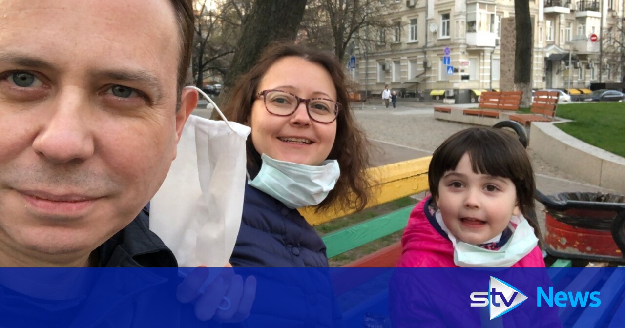 Russian invasion: Scottish dad in Ukraine tells of 'terrifying ...