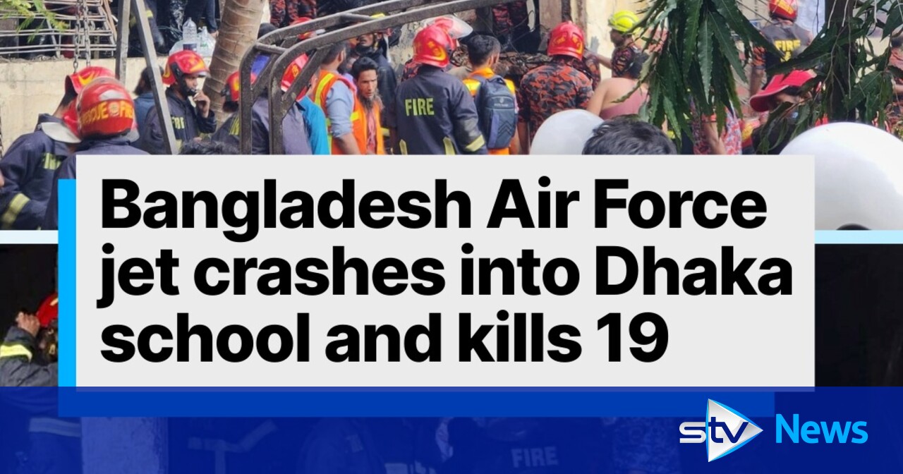 Bangladesh Air Force jet crashes into a Dhaka school and kills 19 | STV News